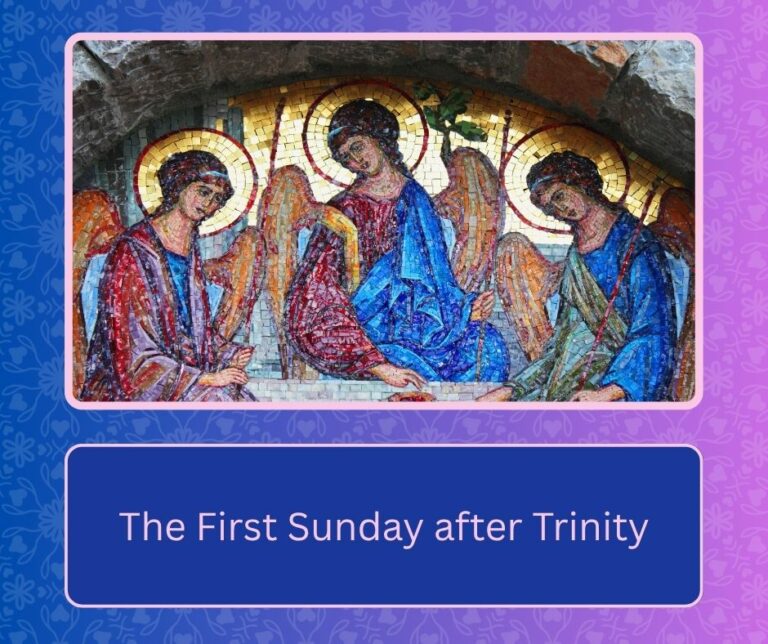 22nd June 2025 at 10.30am – First Sunday after Trinity – Eucharist – St ...
