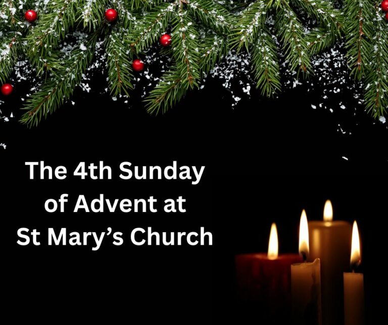 21st December 2025 at 10.30am – The Fourth Sunday of Advent – Eucharist ...